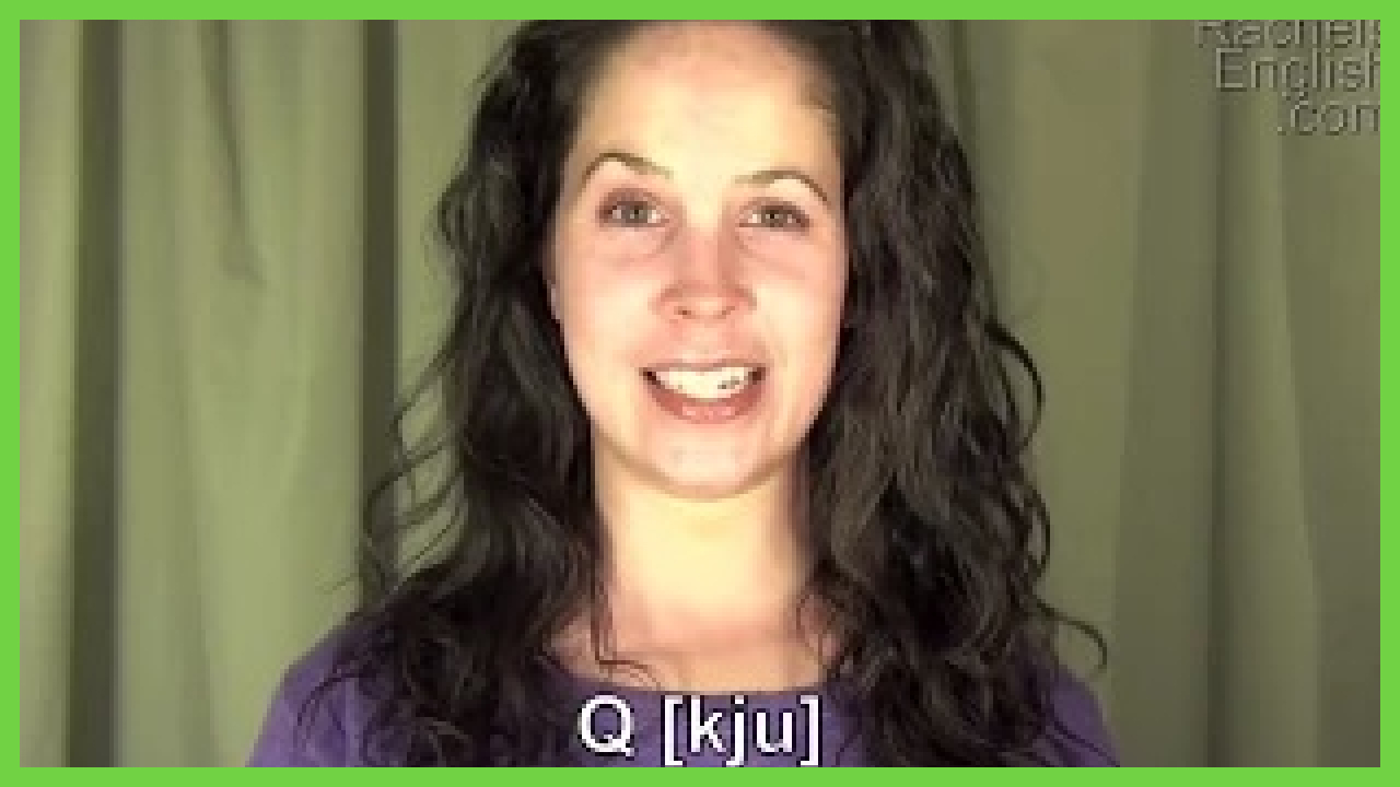 How to Pronounce the Alphabet - Rachel's English