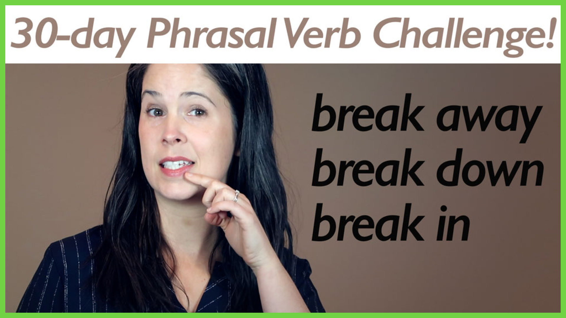 Phrasal Verb BREAK