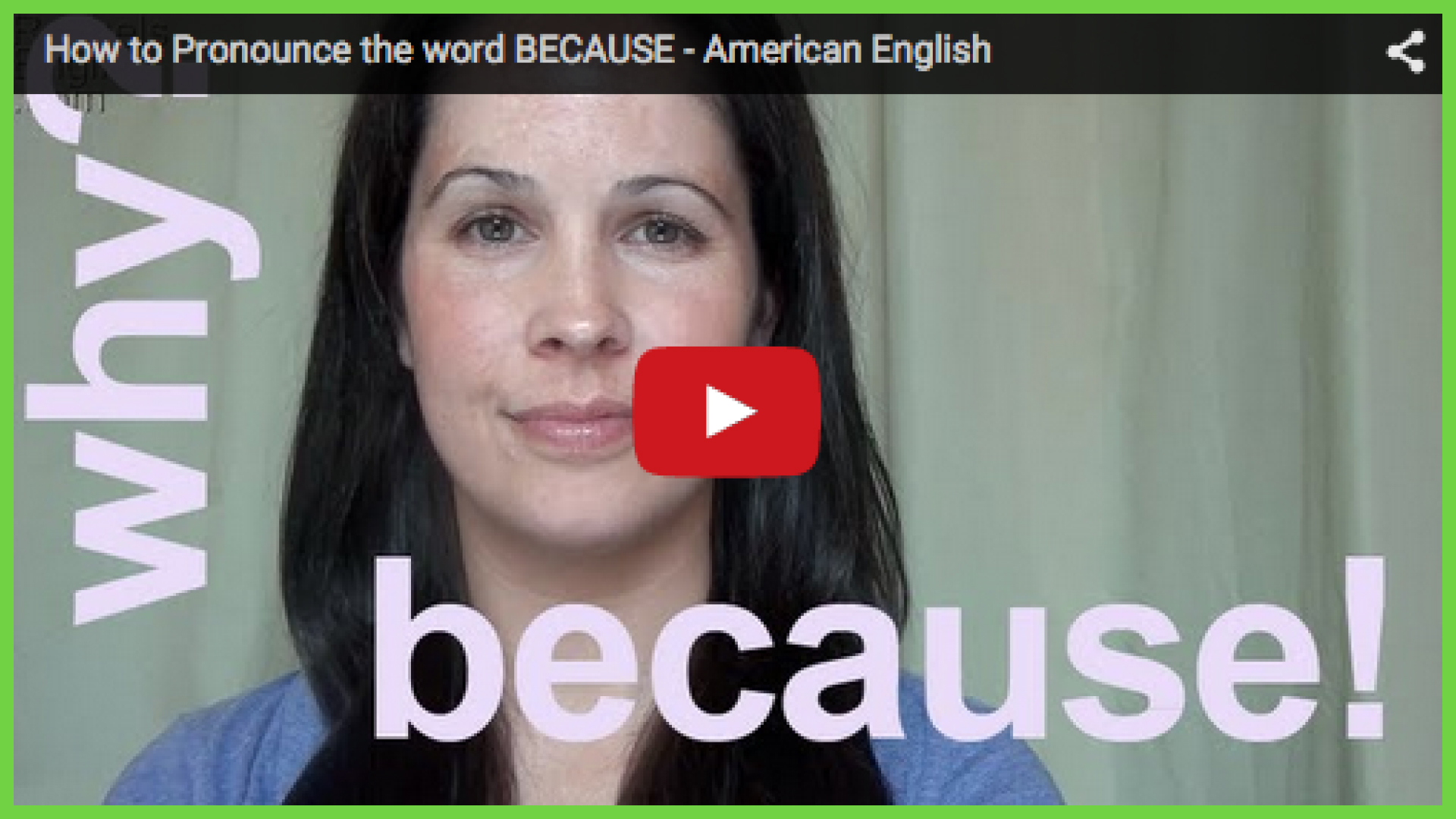 How to Pronounce the word BECAUSE - Rachel's English