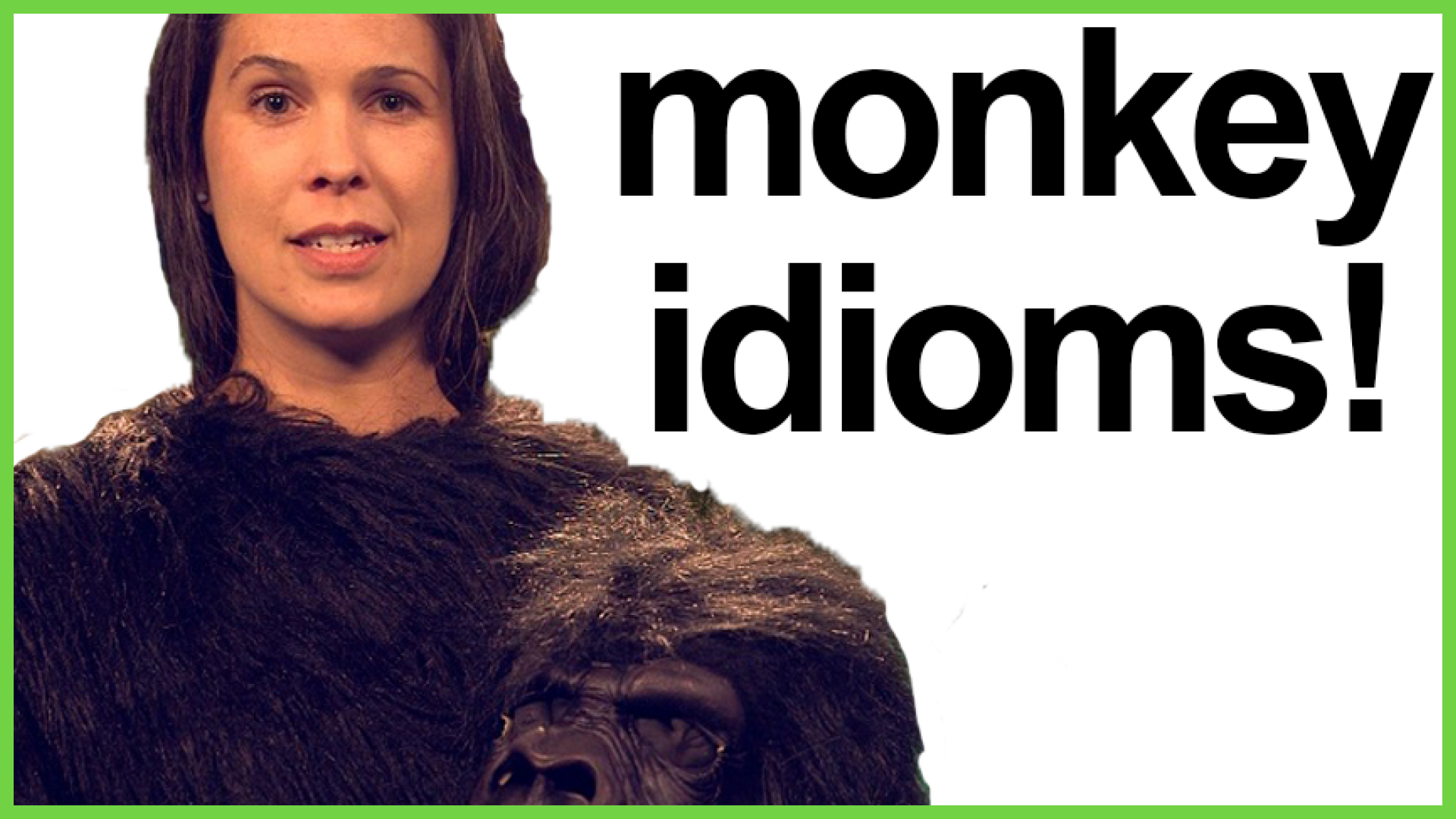 How to Pronounce MONKEY IDIOMS! - Rachel's English