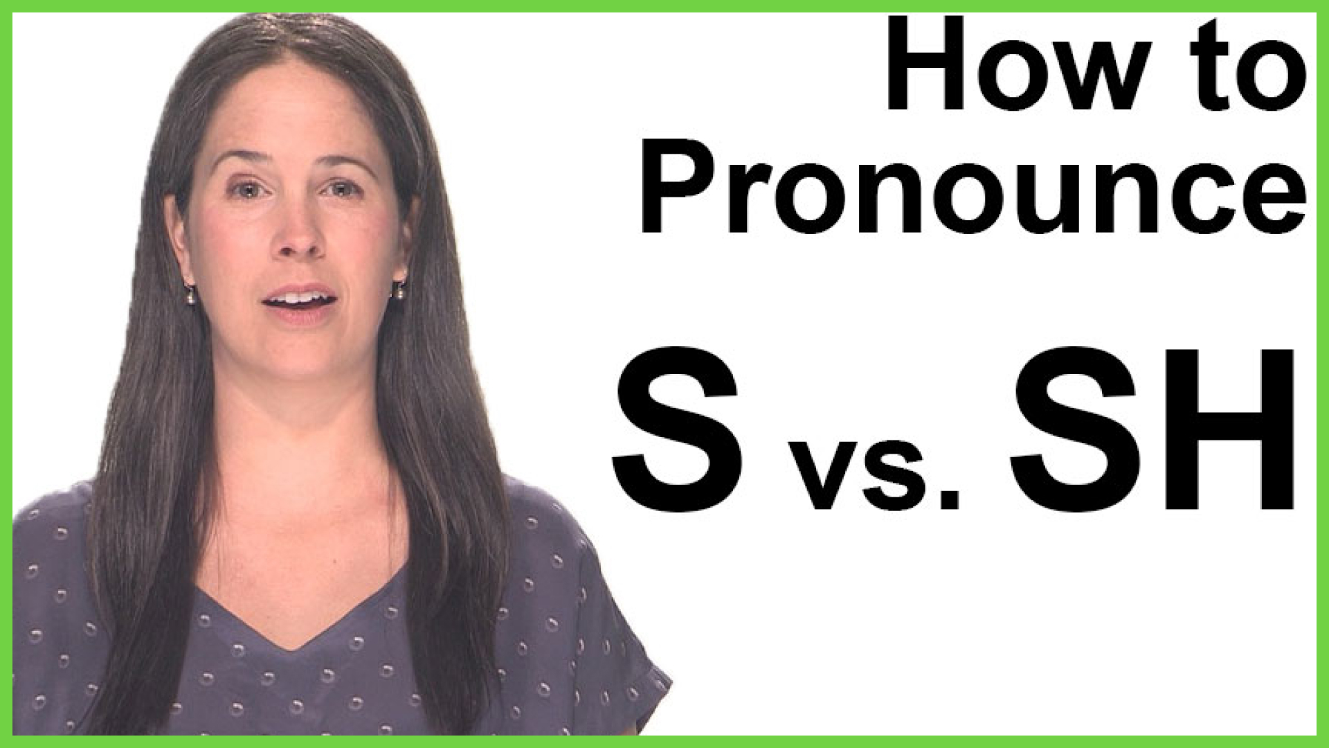 S [s] vs. SH [ʃ] - Rachel's English