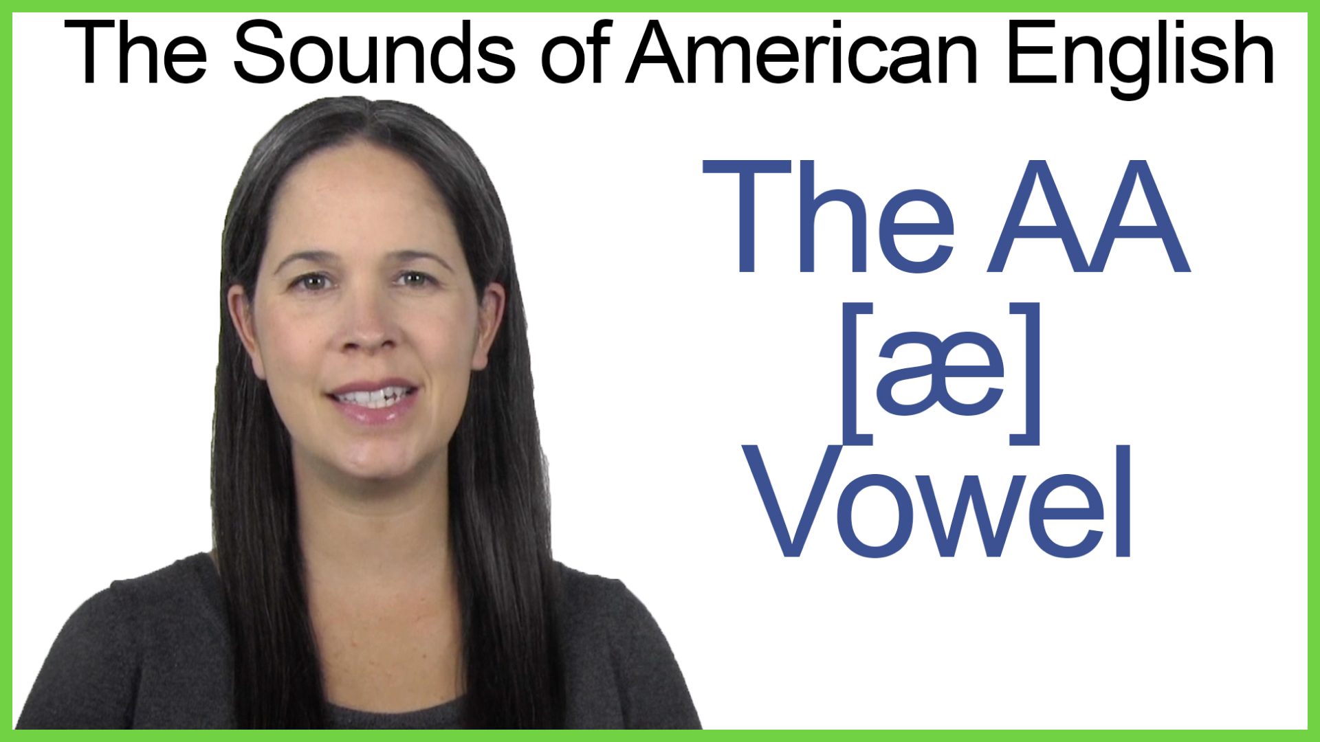English: How to Pronounce AA [æ] vowel - Rachel's English