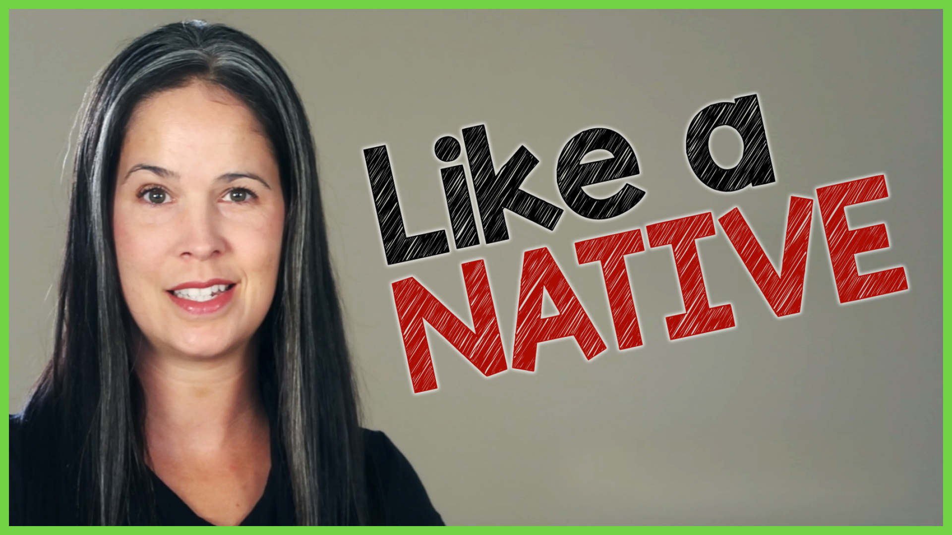 Learn English like a Baby – How to Sound Native