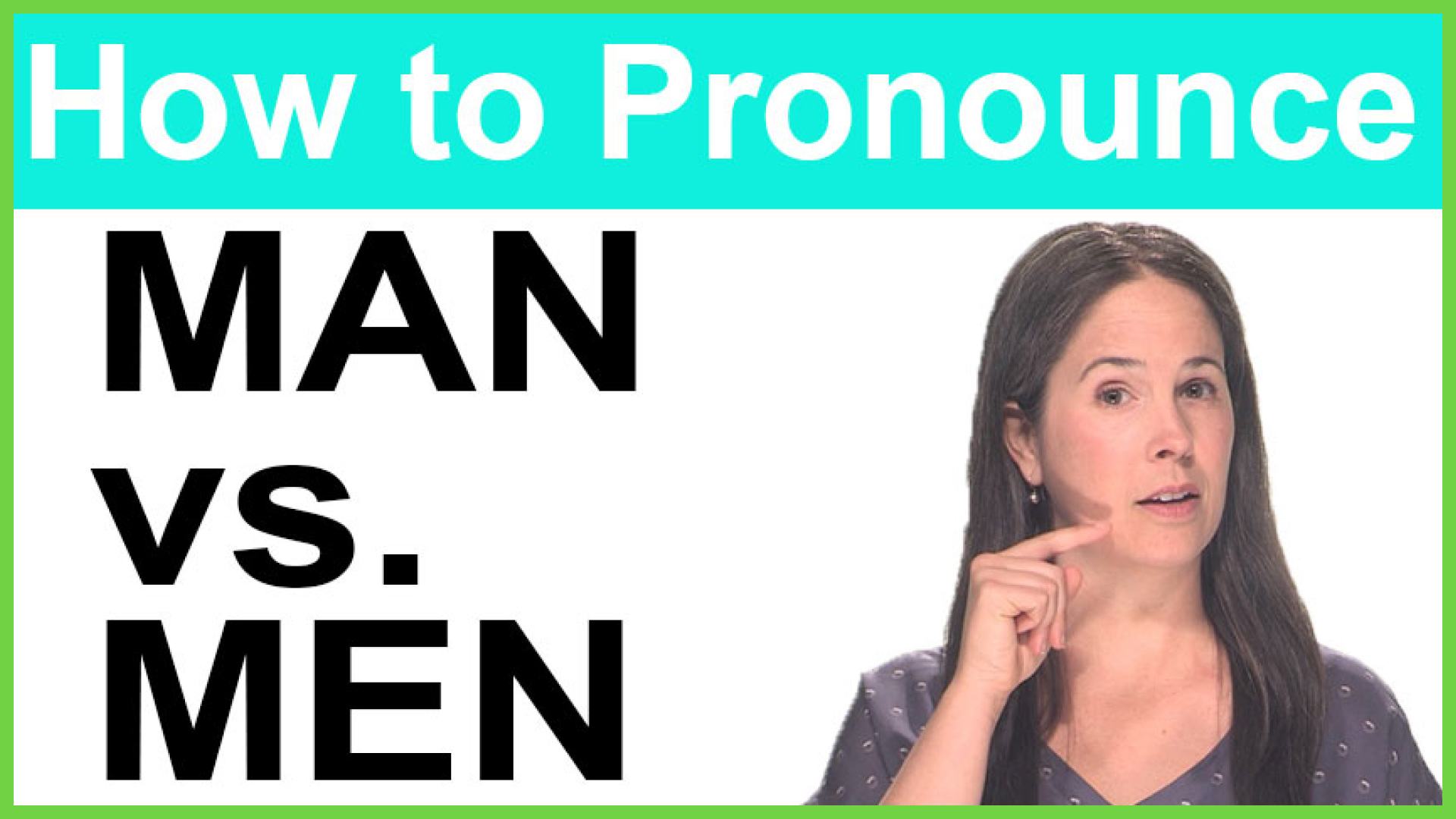 How to Pronounce MAN vs. MEN - Rachel's English